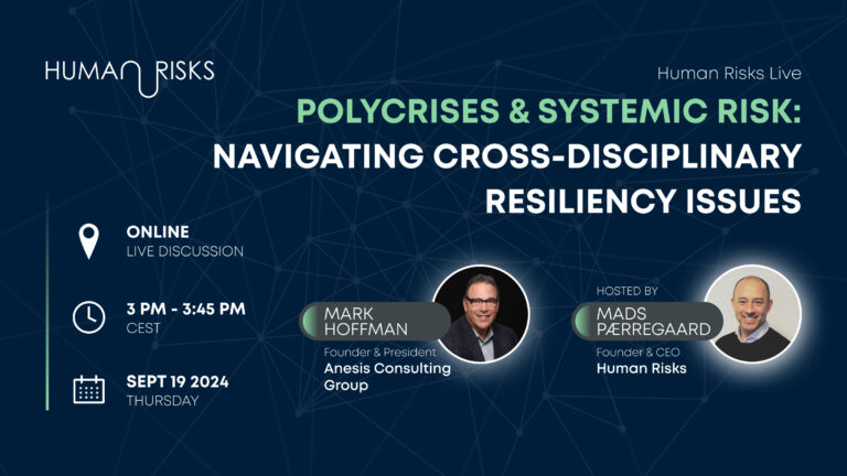 Human Risks Live | Polycrises & Systemic Risk: Navigating Cross ...